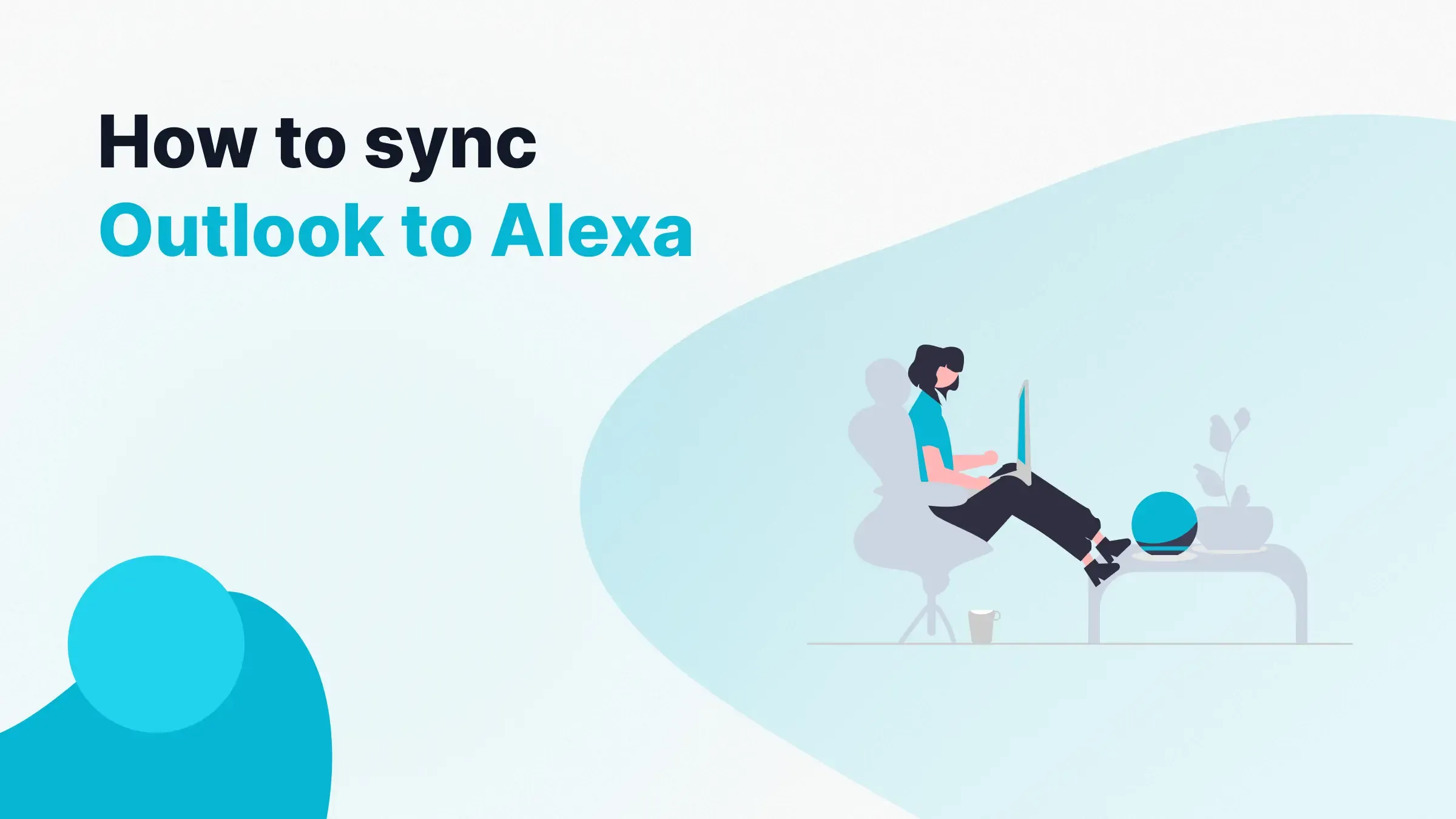 How to Sync Outlook to Amazon Alexa - 2026 Guide